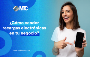 ¿Cómo vender recargas electrónicas? - MTCenter