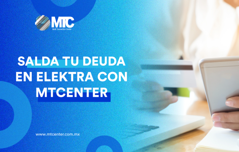 Descubre cómo MTCenter puede ayudarte con tu deuda en Elektra